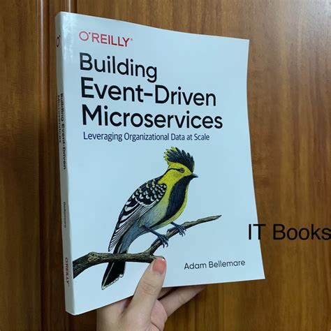 Building Event Driven Microservices Leveraging Organizational Data At