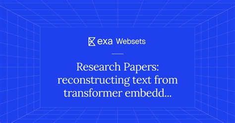 10 Research Papers Reconstructing Text From Transformer Embeddings