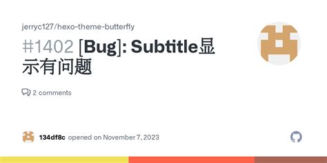 Bug Subtitle Issue Jerryc Hexo Theme Butterfly Github