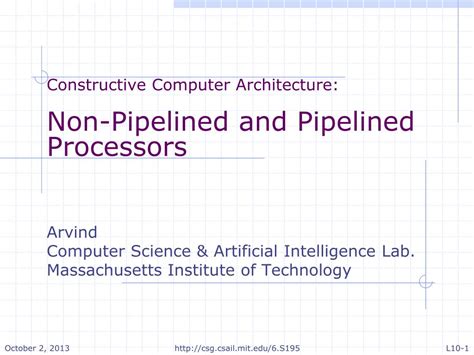 Ppt Constructive Computer Architecture Non Pipelined And Pipelined Processors Arvind