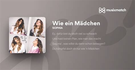 Sophia Wie Ein Mädchen Lyrics Musixmatch