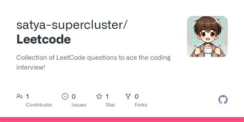 Github Satya Superclusterleetcode Collection Of Leetcode Questions To Ace The Coding Interview