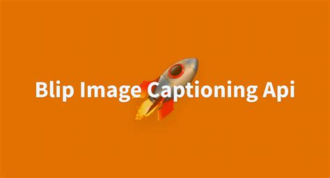 Blip Image Captioning Api A Hugging Face Space By Shibli Nomani