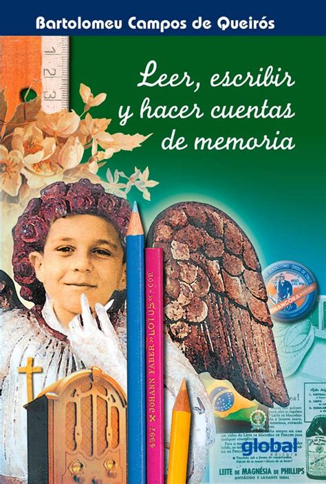 Leer Escribir Y Hacer Cuentas De Memoria Ebook Bartolomeu Campos De Queiros Bol