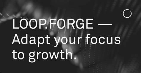 Loopforge