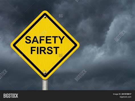 Safety First Warning Image And Photo Free Trial Bigstock