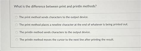 Solved What Is The Difference Between Print And Printin