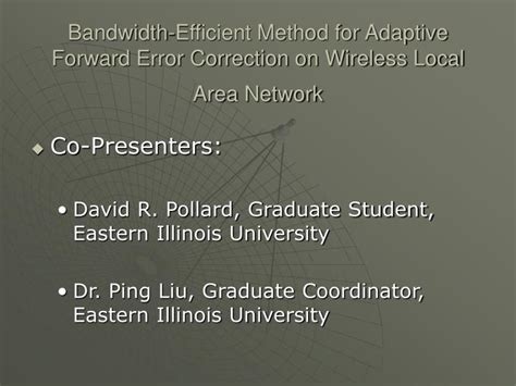 Ppt Bandwidth Efficient Method For Adaptive Forward Error Correction
