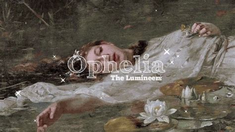 Ophelia The Lumineers Lyrics Youtube