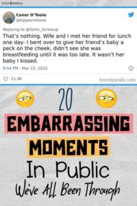 20 Embarrassing Moment In Public Weve All Been Through