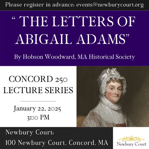Ma Historical Society Lecture Series Letters From Abigail Adams