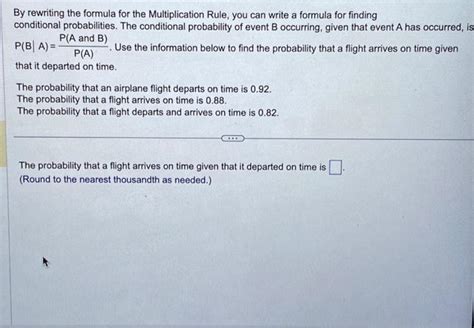 Solved By Rewriting The Formula For The Multiplication Rule Chegg Com