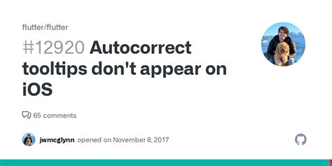 Autocorrect Tooltips Dont Appear On Ios · Issue 12920 · Flutter