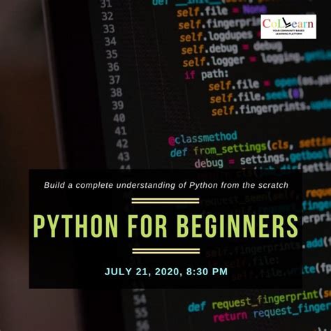Python For Beginners 21st July Collearn