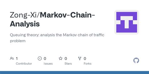 GitHub Zong Xi Markov Chain Analysis Queuing Theory Analysis The Markov Chain Of Traffic Problem
