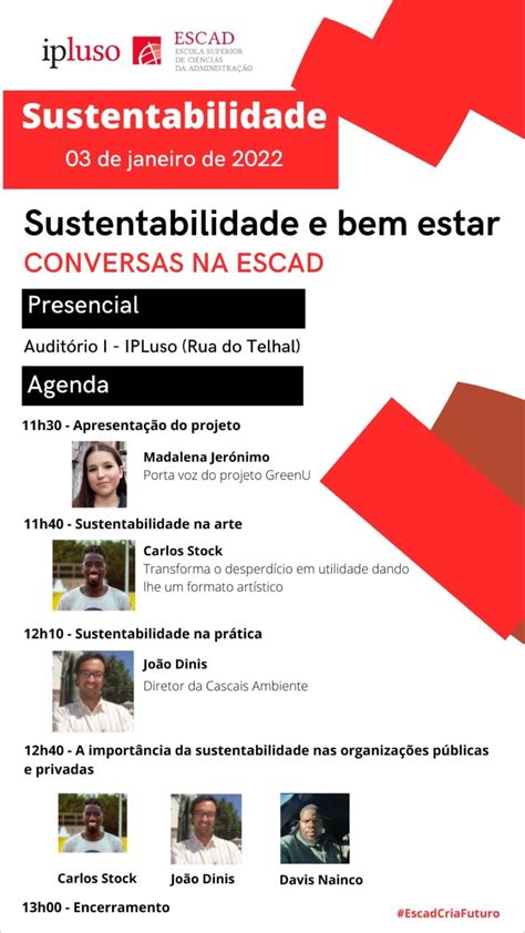 Sessão Das “conversas Na Escad” Sobre Sustentabilidade Escad Escola Superior De Ciências