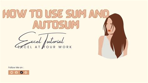 Excel Tutorial How To Use “sum” And “autosum” Youtube