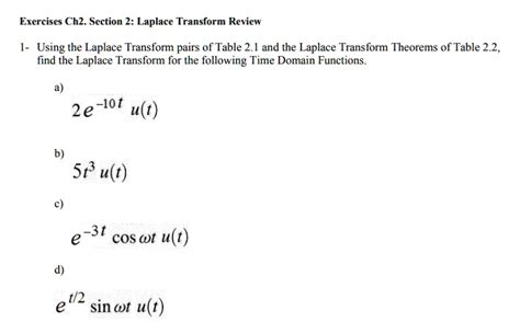 Exercises Ch2 Section 2 Laplace Transform Review 1 Using The Laplace