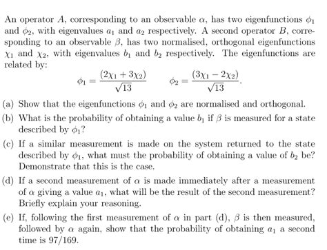 solved an operator a corresponding to an observable α has