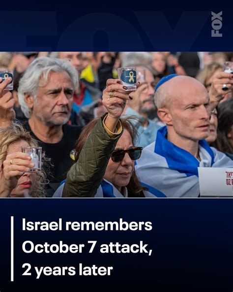 Fox Israel Remembers October 7th Two Years After Hamass Oct 7