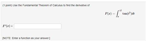 solved 1 ﻿point ﻿use the fundamental theorem of calculus