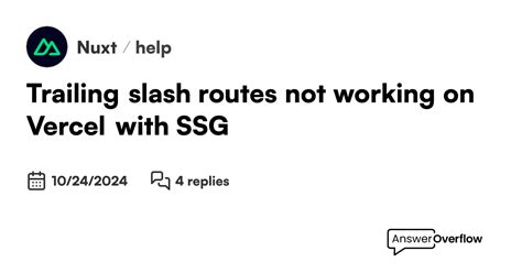 Trailing Slash Routes Not Working On Vercel With Ssg Nuxt