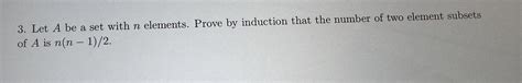 solved let a ﻿be a set with n ﻿elements prove by induction