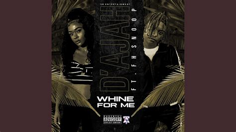 Whine For Me Feat Fh Snoop Youtube