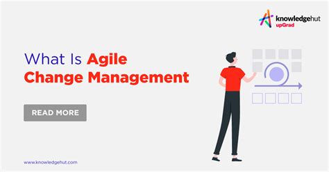 What Is Agile Change Management Looking Into The Agile Principles