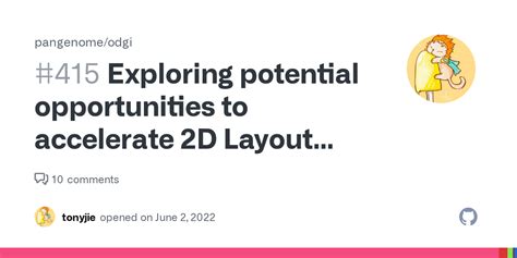 exploring potential opportunities to accelerate 2d layout step · issue