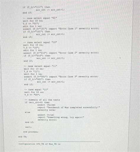 Solved Given The Vhdl Code And Testebench Of A Mux Simulate