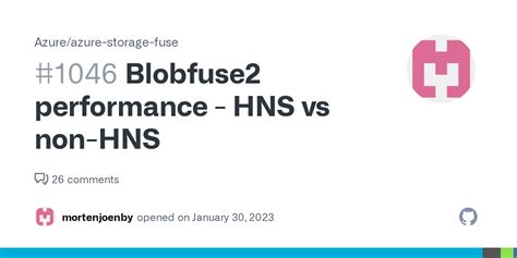 Blobfuse2 Performance Hns Vs Non Hns · Issue 1046 · Azureazure