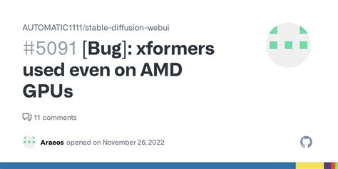 Bug Xformers Used Even On AMD GPUs Issue AUTOMATIC Stable Diffusion Webui GitHub