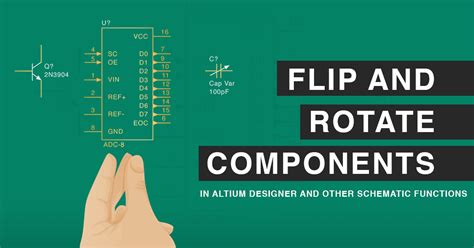 Altium Designer에서 부품을 뒤집고 회전하는 방법 Pcb 설계 블로그 Altium