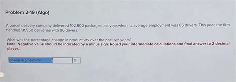 solved problem 2 19 algo a parcel delivery company