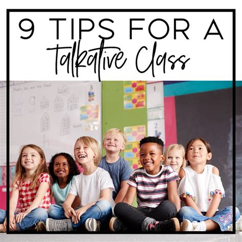 9 Tips To Manage A Talkative Class The Sassy Apple