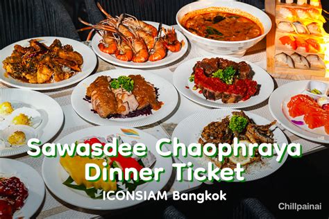 Sawasdee Chaophraya Cruise Dinner Ticket · Iconsiam Bangkok