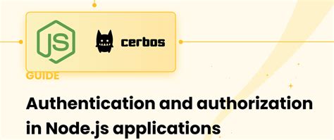 authentication and authorization in node js applications dev community