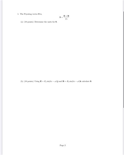 Solved The Poynting Vector S ﻿isse×bμ0a 10 ﻿points