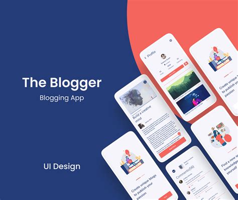 The Blogger Blogging App Ui Design On Behance