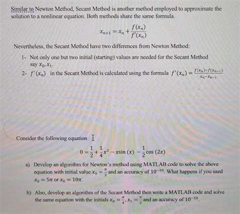 Solved Similar To Newton Method Secant Method Is Another