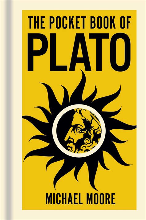 The Pocket Book Of Plato Book By Michael Moore Official Publisher