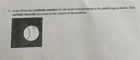 Solved 4pt ﻿write The Symbolic Notation For The Event