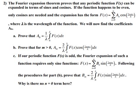 Solved 2 The Fourier Expansion Theorem Proves That Any