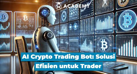Ai Trading Bot Strategi Kripto 247 Tanpa Ribet