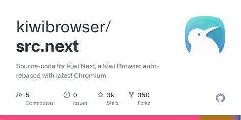 github kiwibrowser src next source code for kiwi next a kiwi