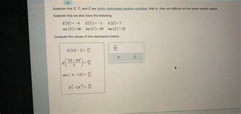 solved suppose that x y and z are jointly distributed