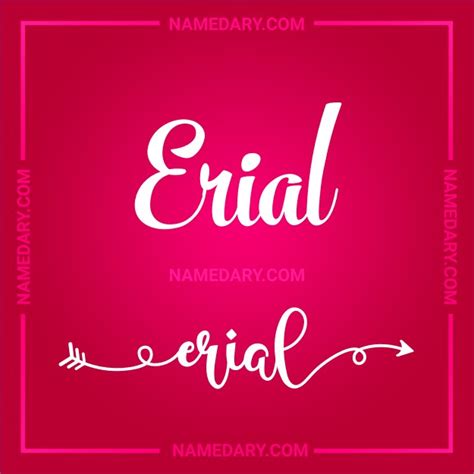 Erial Name Meaning Personality And Popularity Full Breakdown