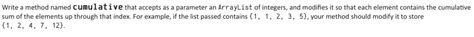 Solved Write A Method Named Cumulative That Accepts As A