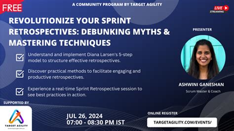 REVOLUTIONIZE YOUR SPRINT RETROSPECTIVES DEBUNKING MYTHS AND MASTERING TECHNIQUES Target Agility